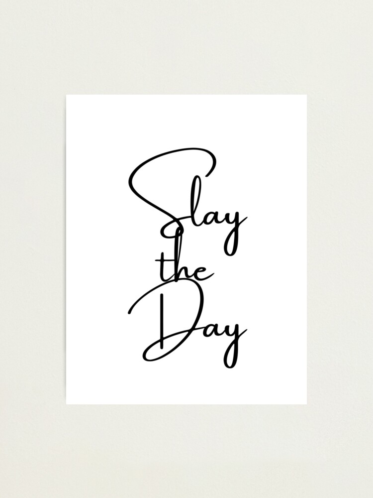 "Slay the Day Inspirational Quotes Monday Motivation Devotional Victory ...