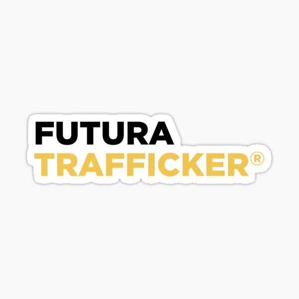 Pegatina «Futura Trafficker» de ITO- | Redbubble