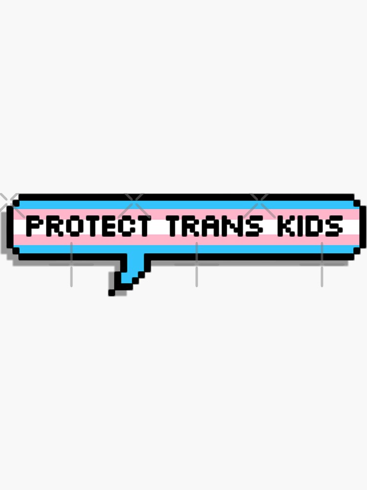 "protect trans kids" Sticker for Sale by halflock | Redbubble