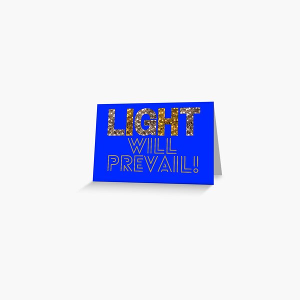 "Light Will Prevail (Buoyant Blue & Gold)" Greeting Card for Sale by ...