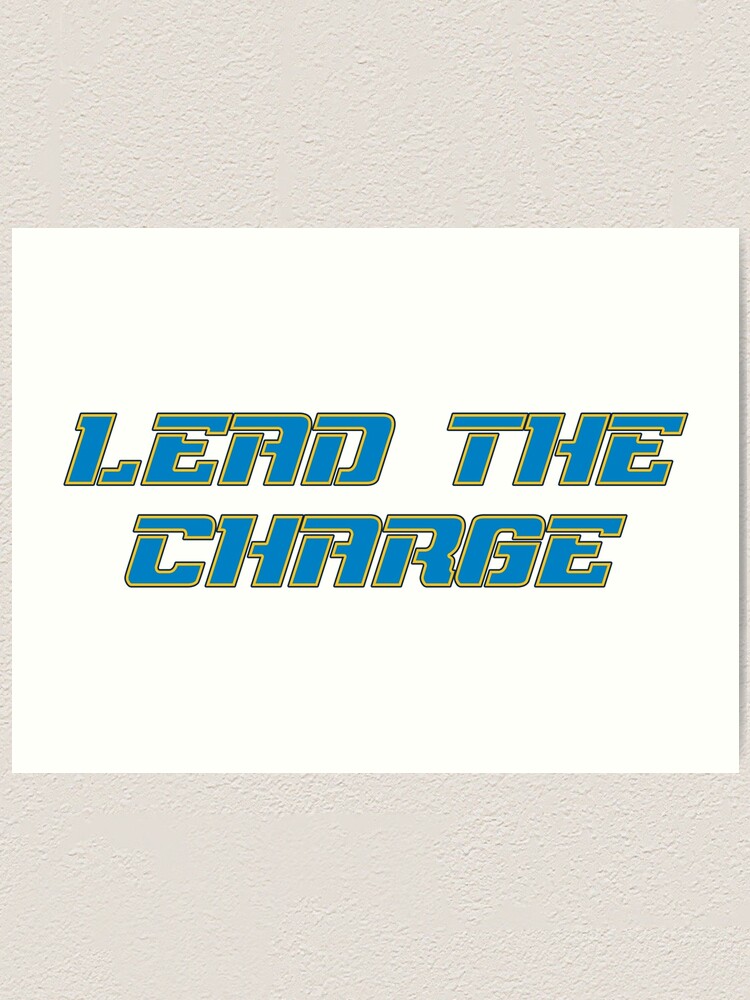 "Lead The Charge - Los Angeles Chargers - American Football - Fan Art ...