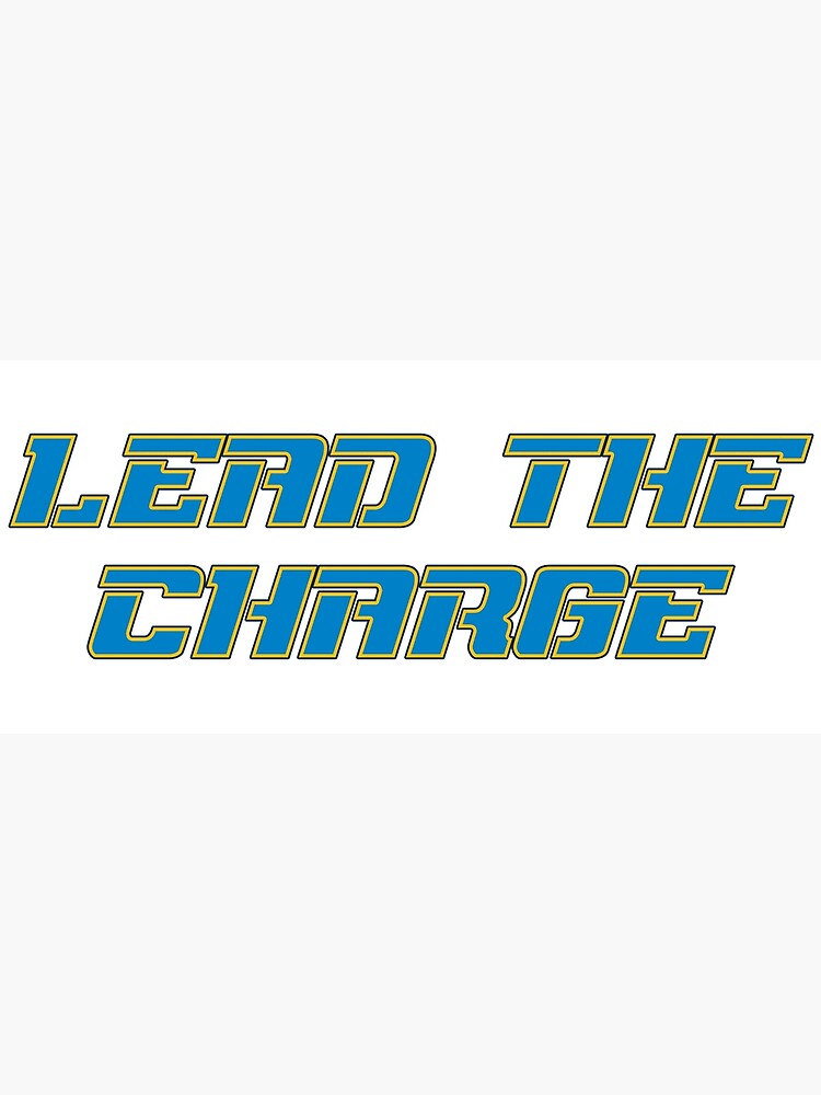 "Lead The Charge - Los Angeles Chargers - American Football - Fan Art ...