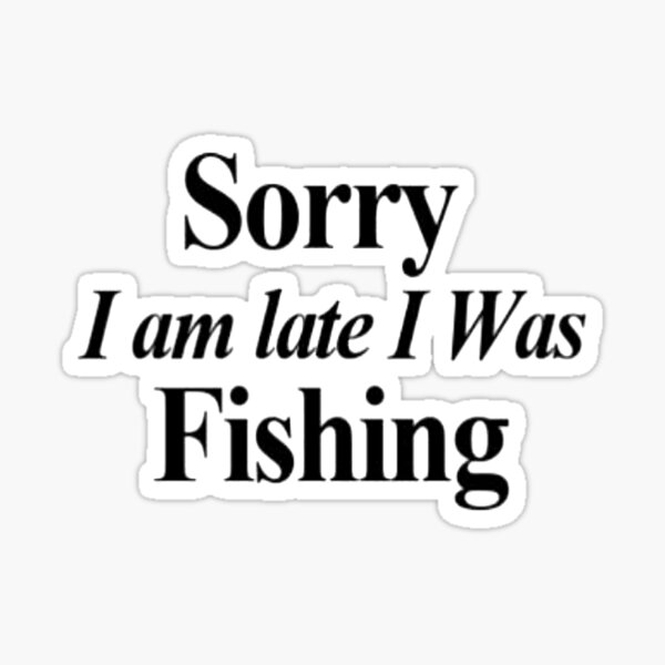 "Fishing Quotes Saying Hhh" Sticker for Sale by NancyArtDesigns | Redbubble