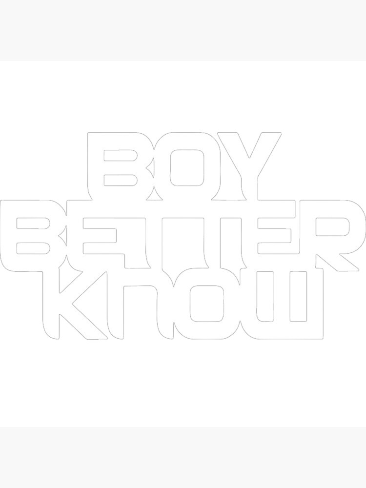 "Boy Better Know" Poster by Emmanuele | Redbubble