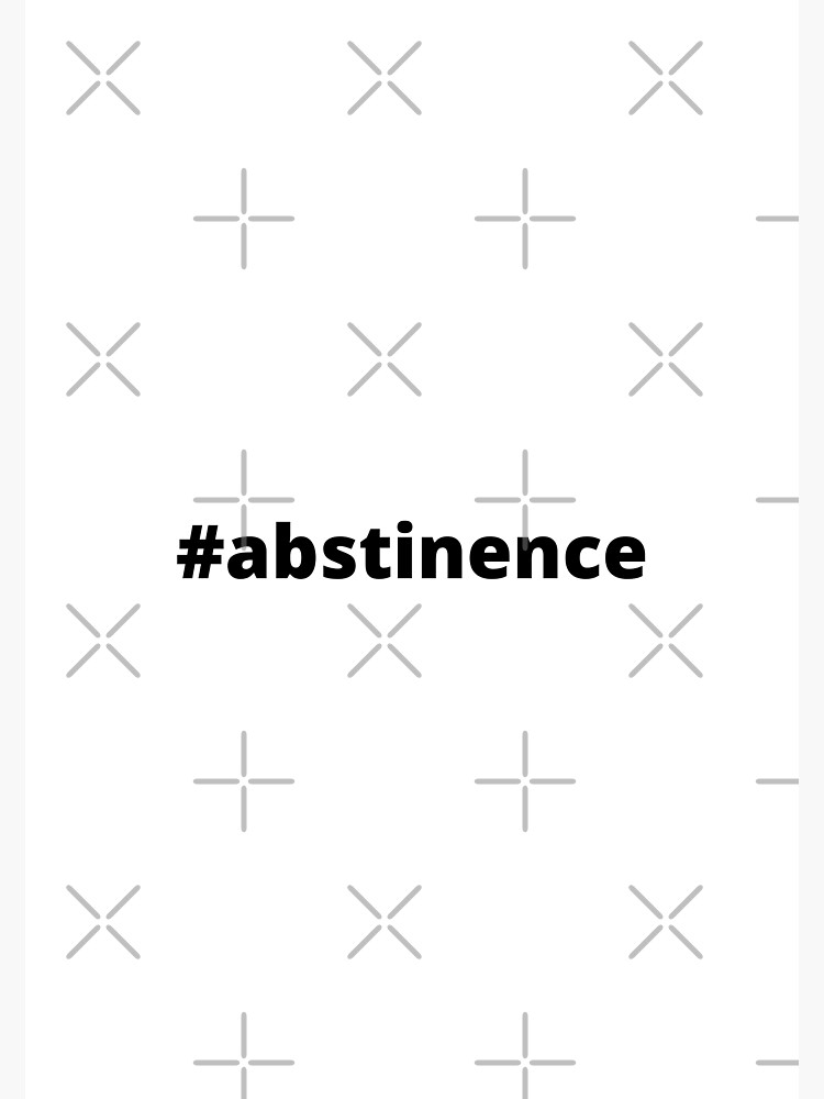 "Abstinence " Poster by InspireShop | Redbubble