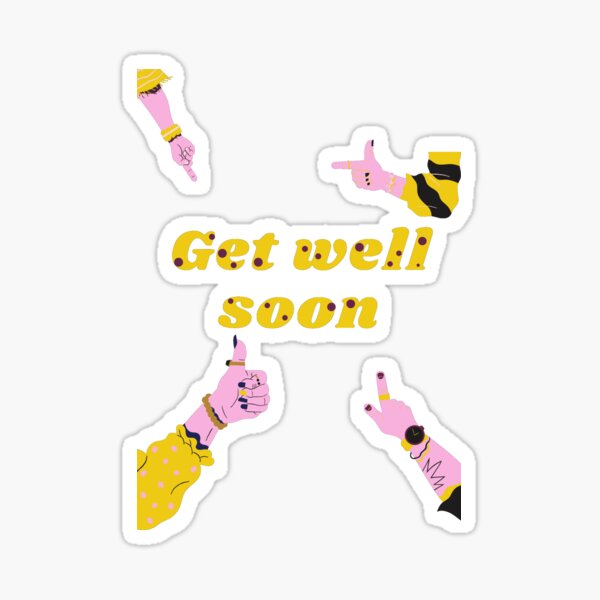 Get Well Soon Stickers | Redbubble