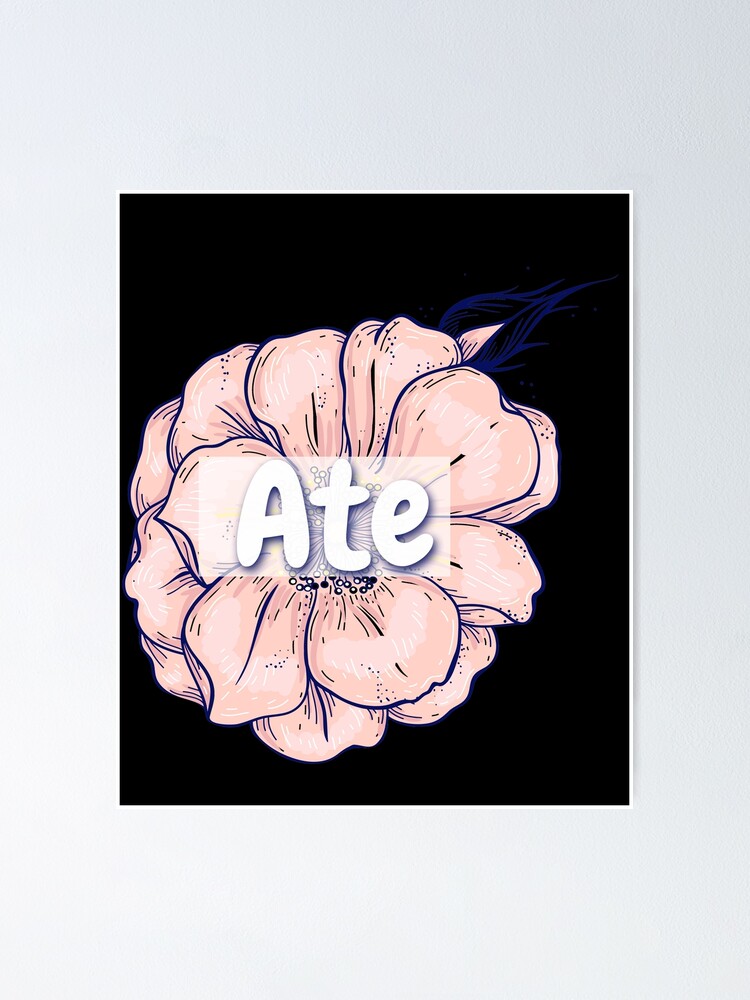 "Ate Tagalog for Older Sister" Poster for Sale by ChaiApparel | Redbubble