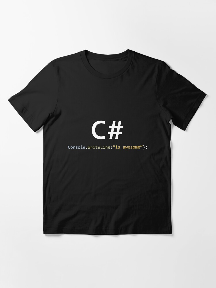 "C# is awesome - Computer Programming" T-shirt for Sale by ...