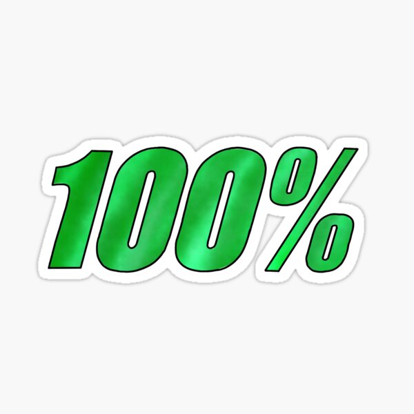 "100%" Sticker for Sale by Sydsingleton2 | Redbubble