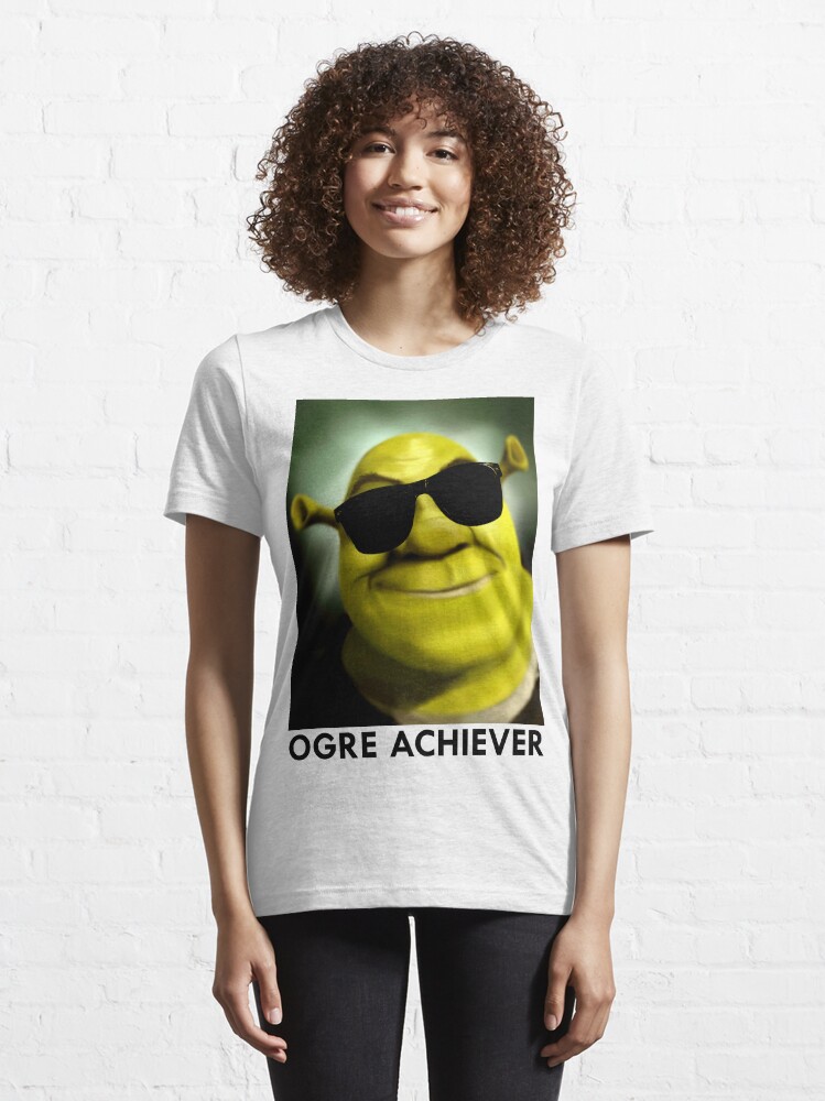 "Shrek: Ogre Achiever" T-shirt for Sale by ThatGuyScout | Redbubble ...