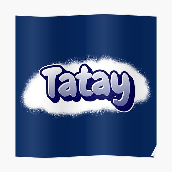 "Tatay Tagalog for Father or Dad" Poster by ChaiApparel | Redbubble