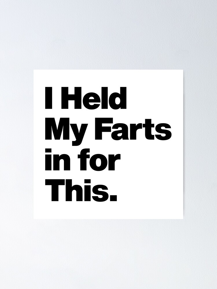 Funny Farting Quotes Poster Spreuken Quotes Fart Like No One's
