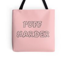"Puff Harder" by nojams | Redbubble