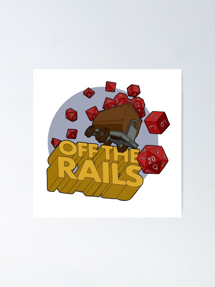"Off the Rails Logo" Poster for Sale by TheWelcomeInn | Redbubble