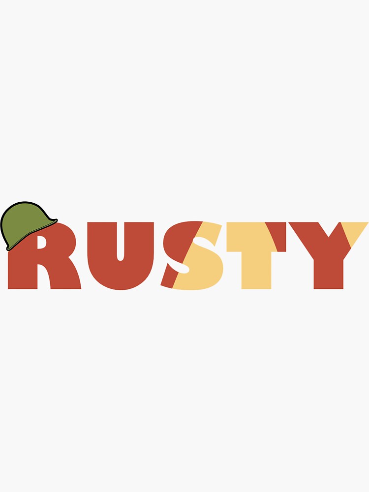 "Rusty" Sticker for Sale by ChanceW | Redbubble