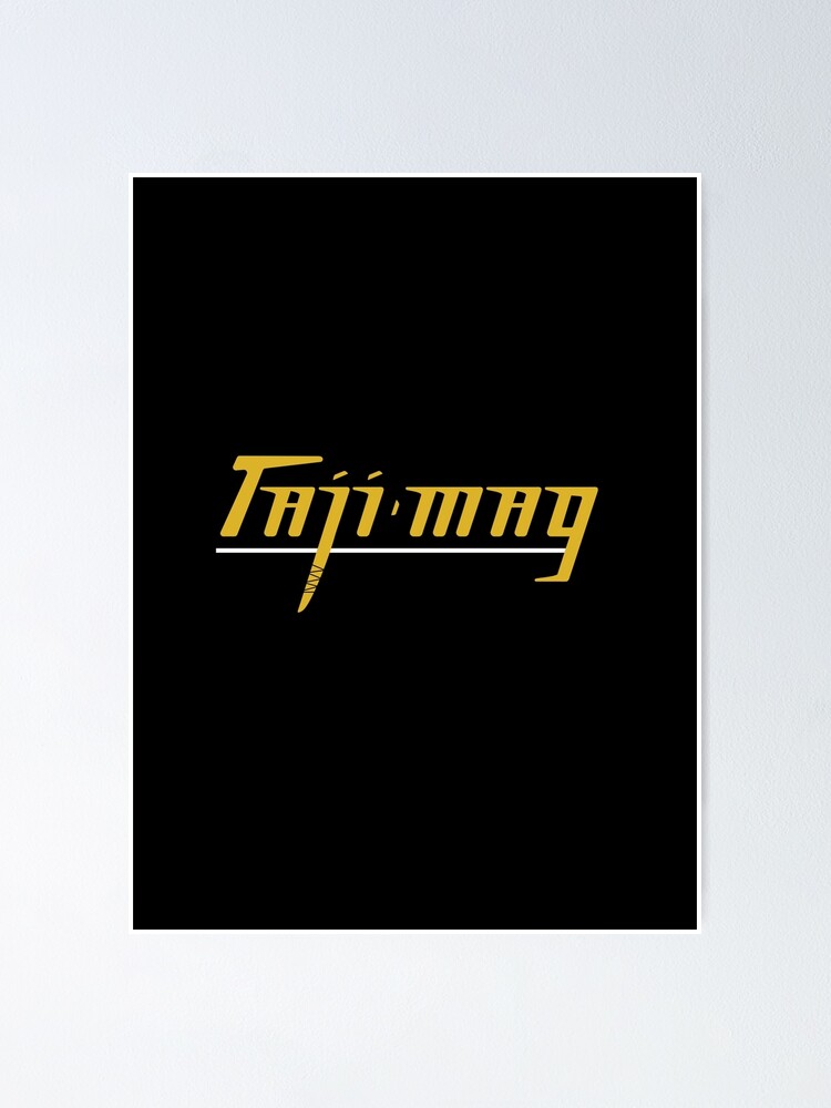 "Taji Mag Logo" Poster for Sale by tajimagazine | Redbubble