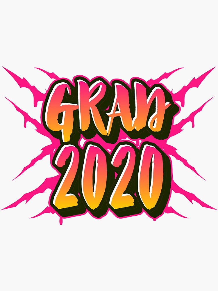 "Grad 2020- original merch" Sticker for Sale by sammerch4us | Redbubble