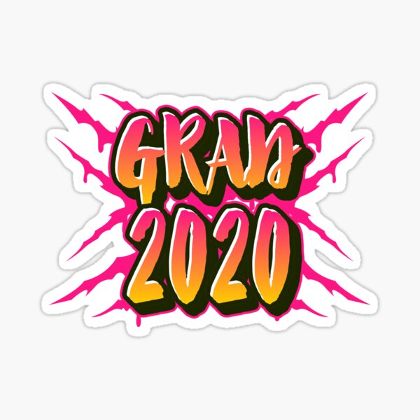 "Grad 2020- original merch" Sticker for Sale by sammerch4us | Redbubble