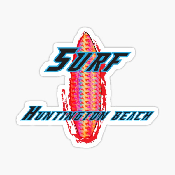 "Huntington Beach, Surf USA" Sticker for Sale by Kgphotographics ...