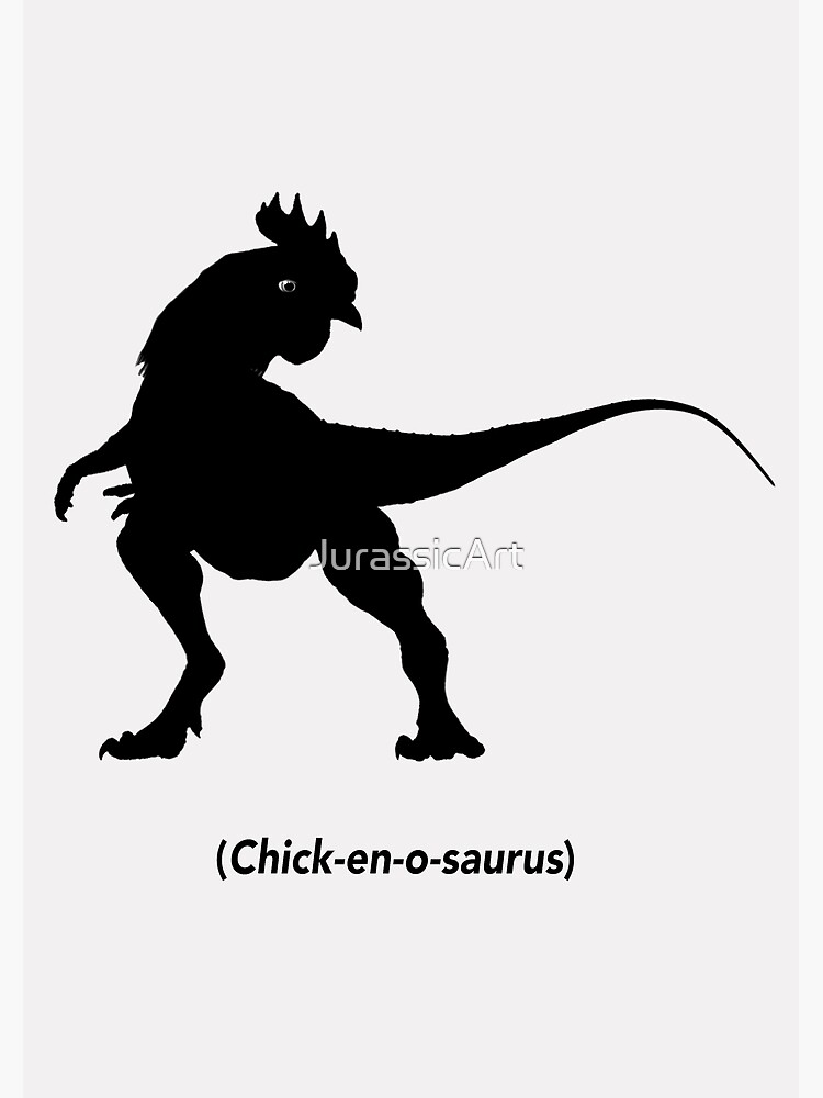 "Chickenosaurus" Poster for Sale by JurassicArt | Redbubble