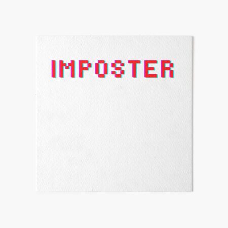 "among us imposter" Art Board Print by CGArtwork | Redbubble