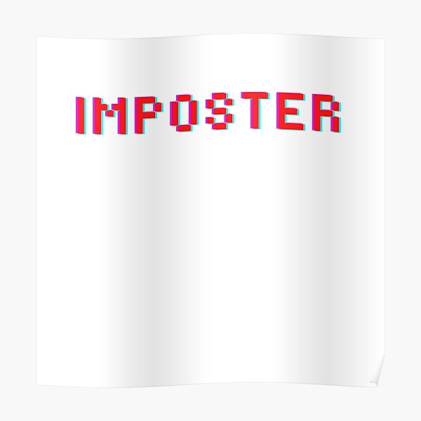 "among us imposter" Poster for Sale by CGArtwork | Redbubble