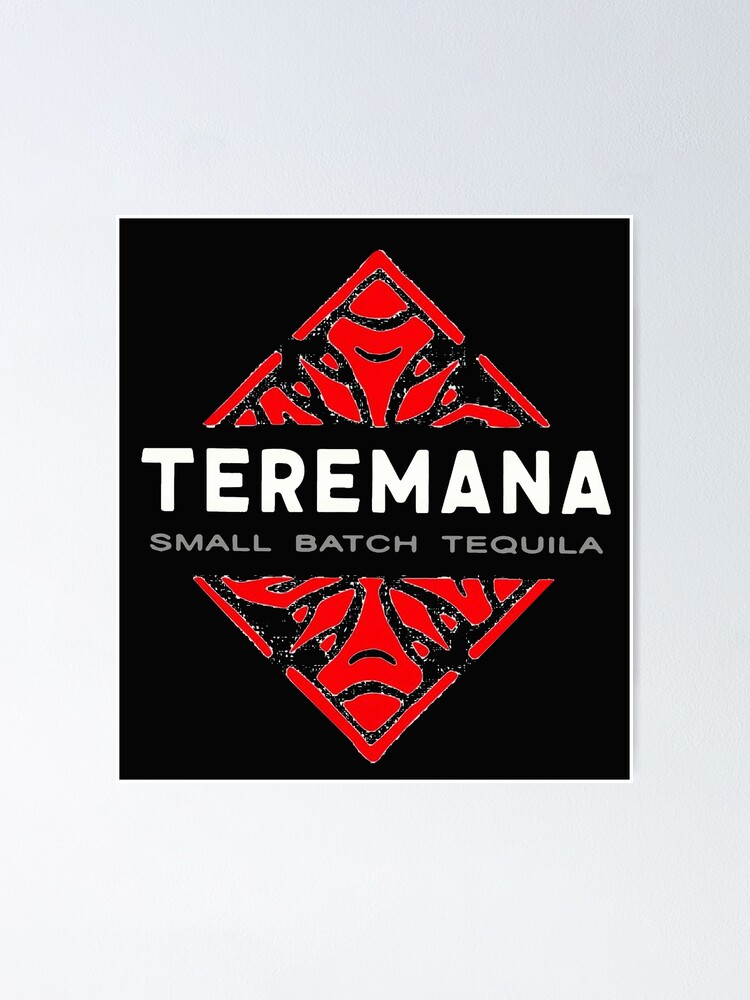 "Teremana tequila" Poster by anaghoni | Redbubble