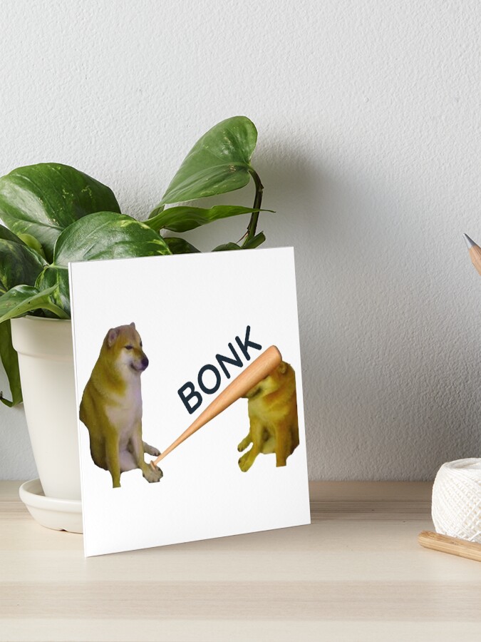 "Bonk Meme" Art Board Print for Sale by TeeFuns | Redbubble