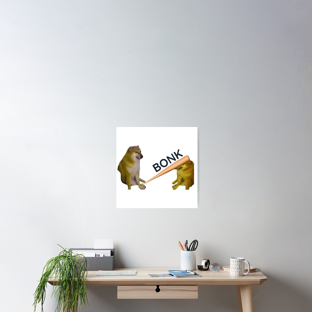"Bonk Meme" Poster for Sale by TeeFuns | Redbubble