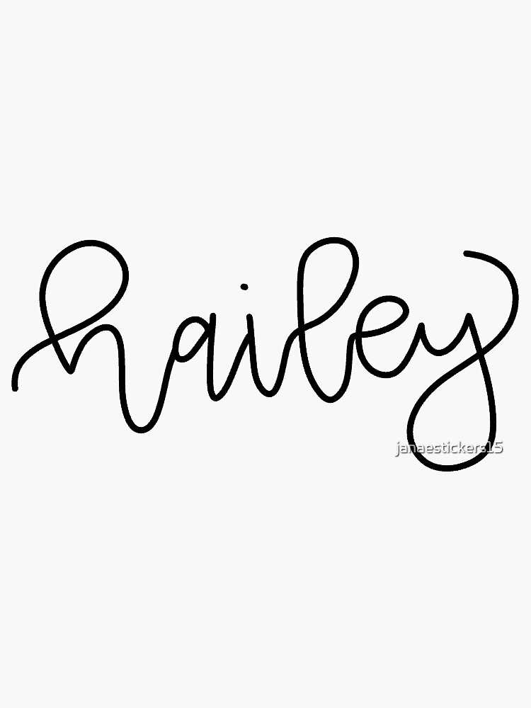 "Hailey" Sticker for Sale by janaestickers15 | Redbubble