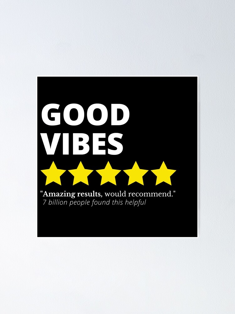 "Good Vibes | Inspirational & Uplifting Message" Poster for Sale by ...