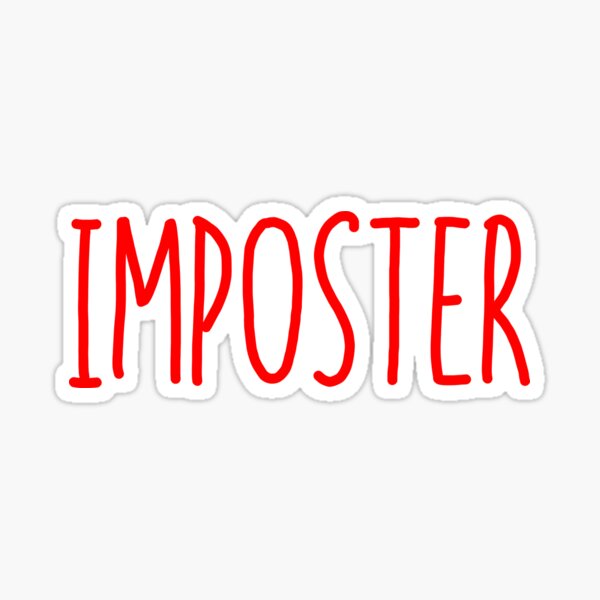 "Imposter" Sticker by GeckodojoDraws | Redbubble