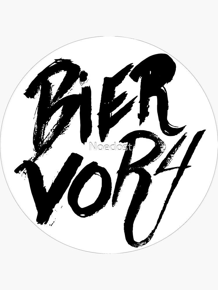 "Bier vor 4" Sticker for Sale by Noedost | Redbubble