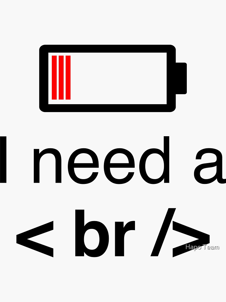 "I need a break give me a break - Funny Programming Meme" Sticker for ...