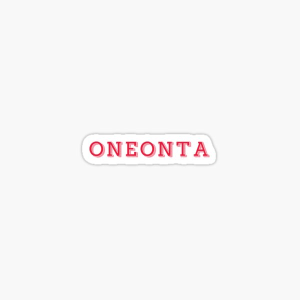 "Oneonta - DECORATIVE" Sticker for Sale by michelemoira | Redbubble