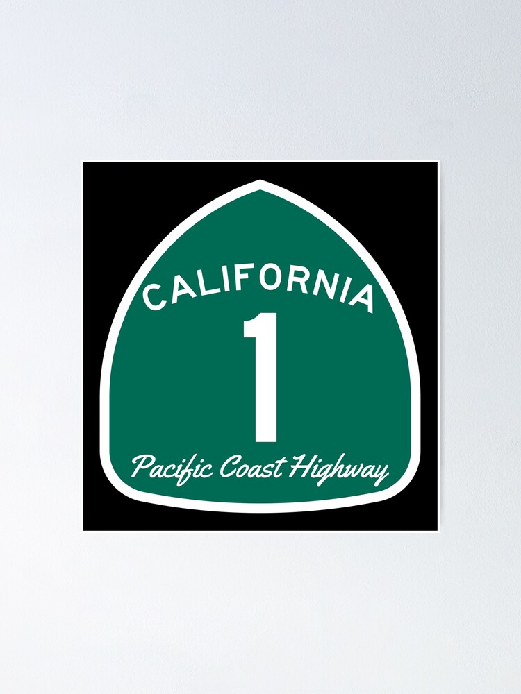"PACIFIC COAST HIGHWAY PCH CALIFORNIA STATE HIGHWAY 1 ONE ROAD SIGN ...