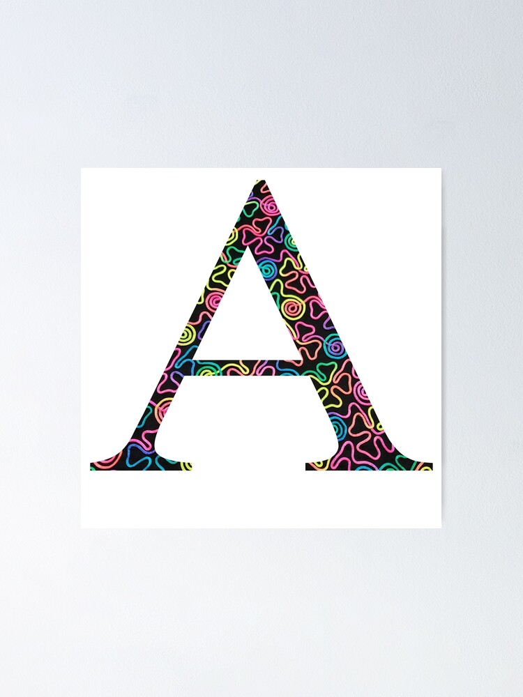 "Neon Swirl Alpha // Letter A" Poster for Sale by artbysydsyd | Redbubble