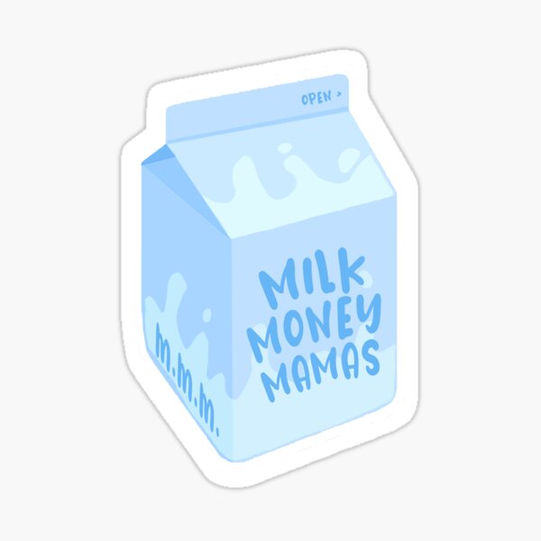 "Milk Money Mamas Milk Carton" Sticker by kalyse0726 | Redbubble