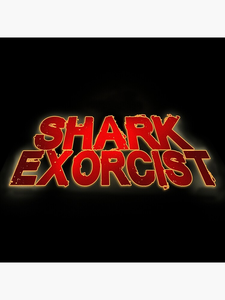 "Shark Exorcist logo" Poster for Sale by wildeyemovies | Redbubble