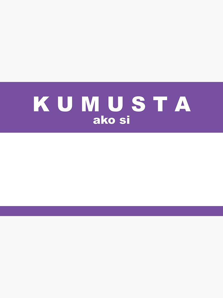 "Kumusta Ako Si Hello My Name Is Purple Name Tag Sticker" Sticker for ...