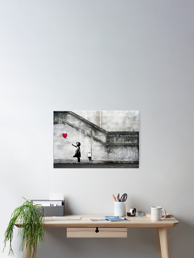 "Balloon Girl - There Is Always Hope | Original Mural Banksy" Poster ...