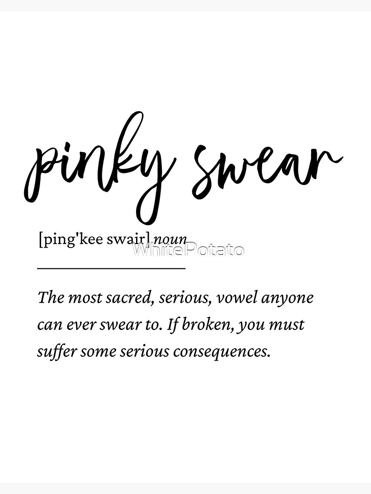 "Pinky Swear Definition" Sticker by WhitePotato | Redbubble