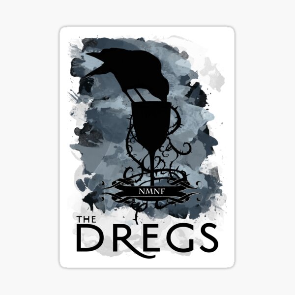 "Six Of Crows - The Dregs" Sticker by BehindthePages | Redbubble