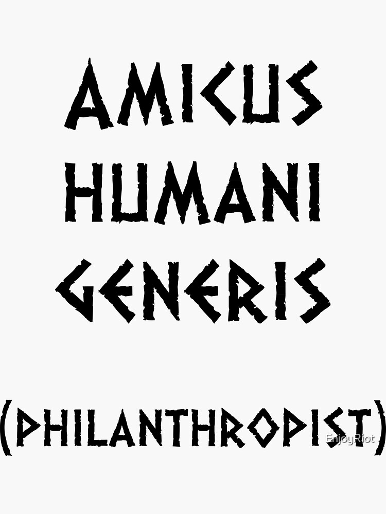 "Amicus humani generis" Sticker for Sale by EnjoyRiot | Redbubble