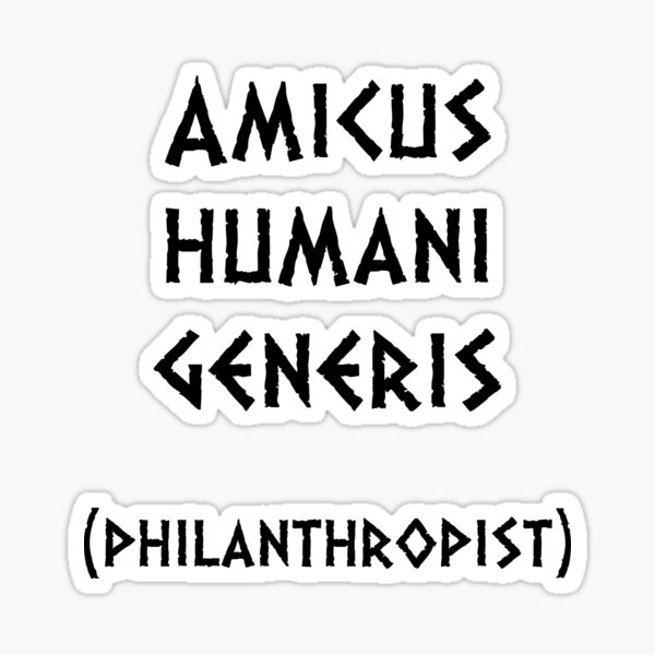 "Amicus humani generis" Sticker for Sale by EnjoyRiot | Redbubble