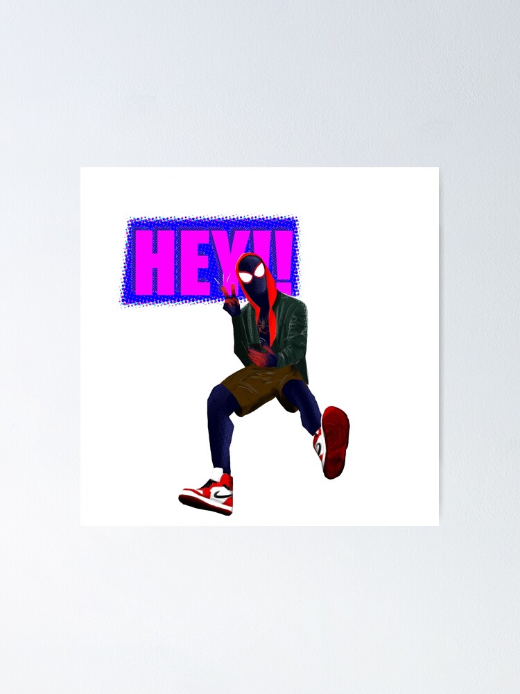 "Miles morales Hey!!" Poster for Sale by varunpawararts | Redbubble