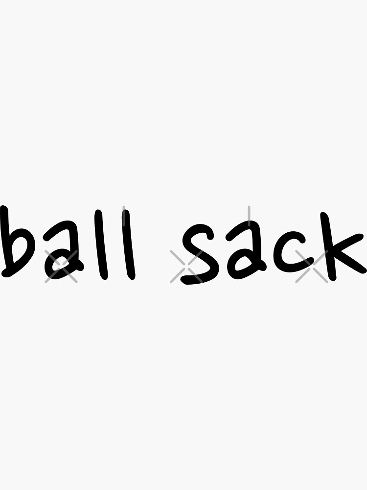 "ball sack simple logo" Sticker for Sale by BrianaT-shirts | Redbubble