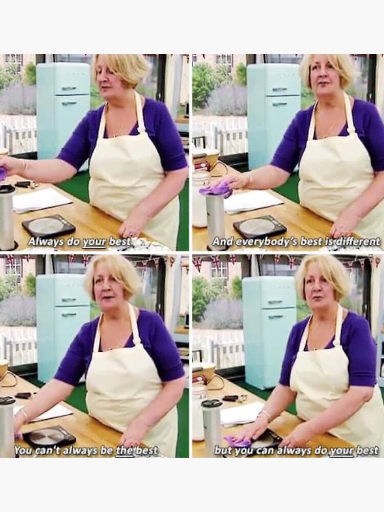 "Funny motivational quote meme from the great british bake off" Sticker ...