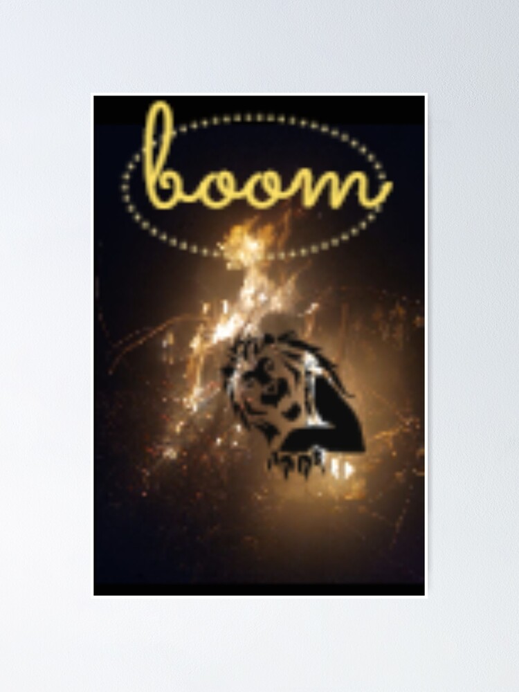 "boom" Poster for Sale by BeastWilliams2 | Redbubble