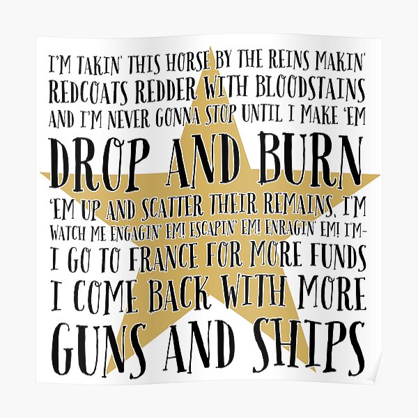"GUNS AND SHIPS, Alexander Hamilton Lyrics" Poster for Sale by ...